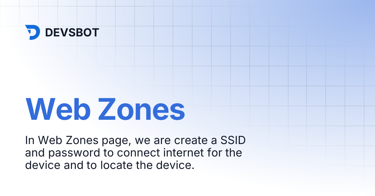Web Zones | DEVSBOT